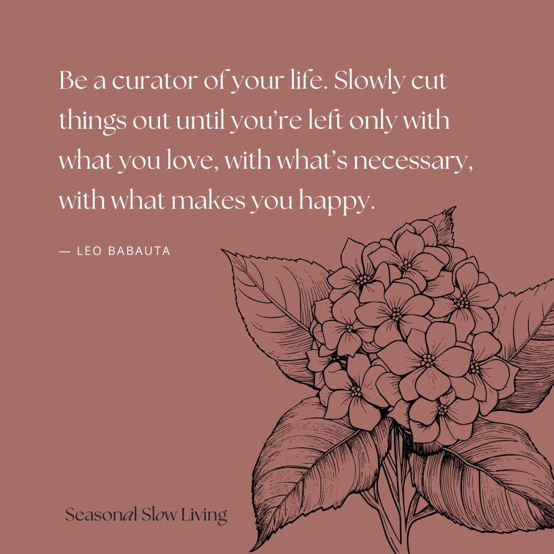 40+ Slow Living Quotes to Slow Down & Enjoy Life - Seasonal Slow Living